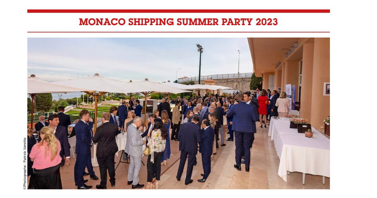 Chambre Monégasque du Shipping : Monaco Shipping Summer Party 2023 | FEDEM